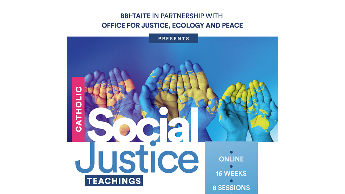 Catholic Social Teaching Course - Office For Justice, Ecology and Peace