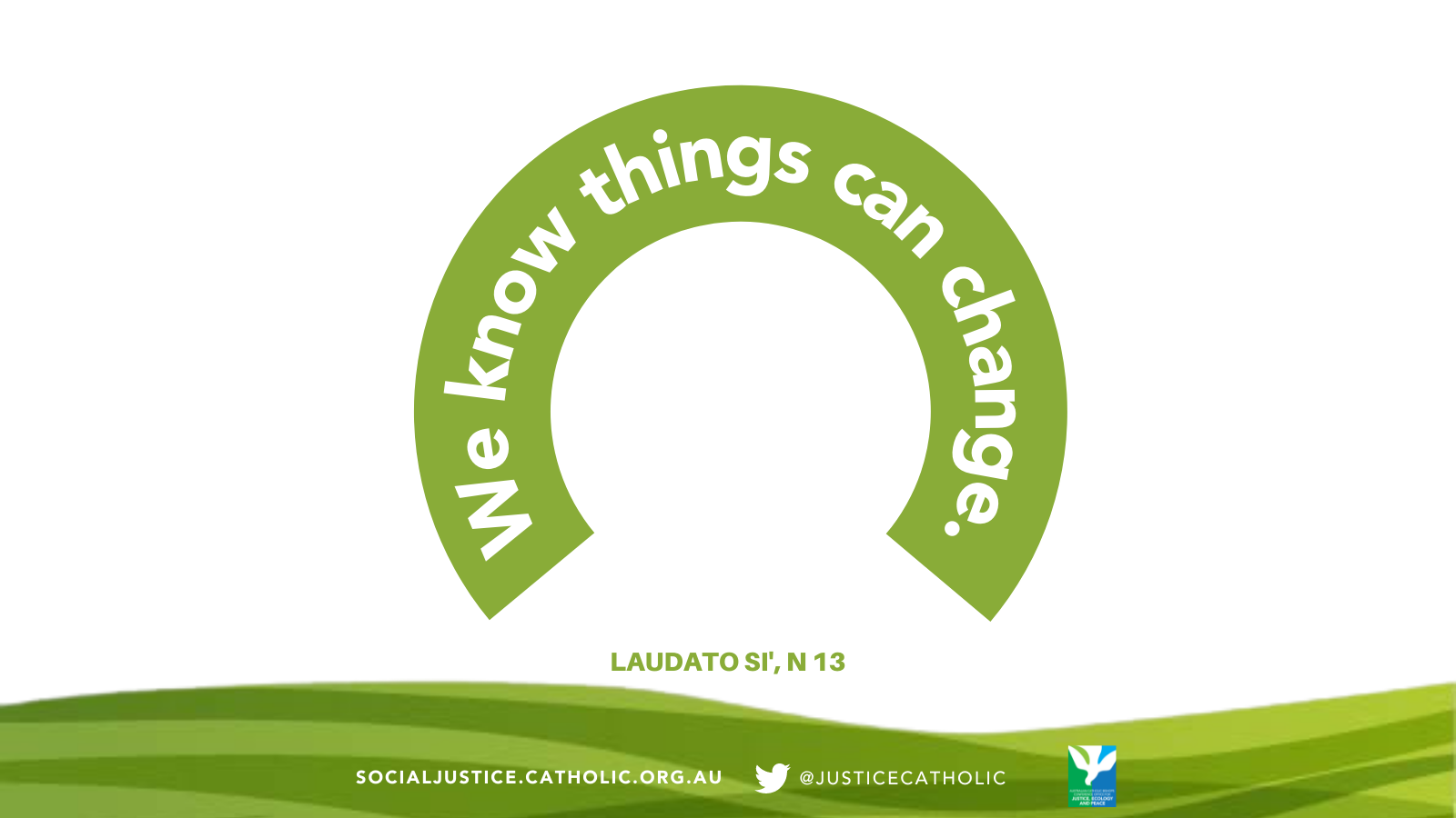Laudato Si' Week Resources - Office For Justice, Ecology and Peace