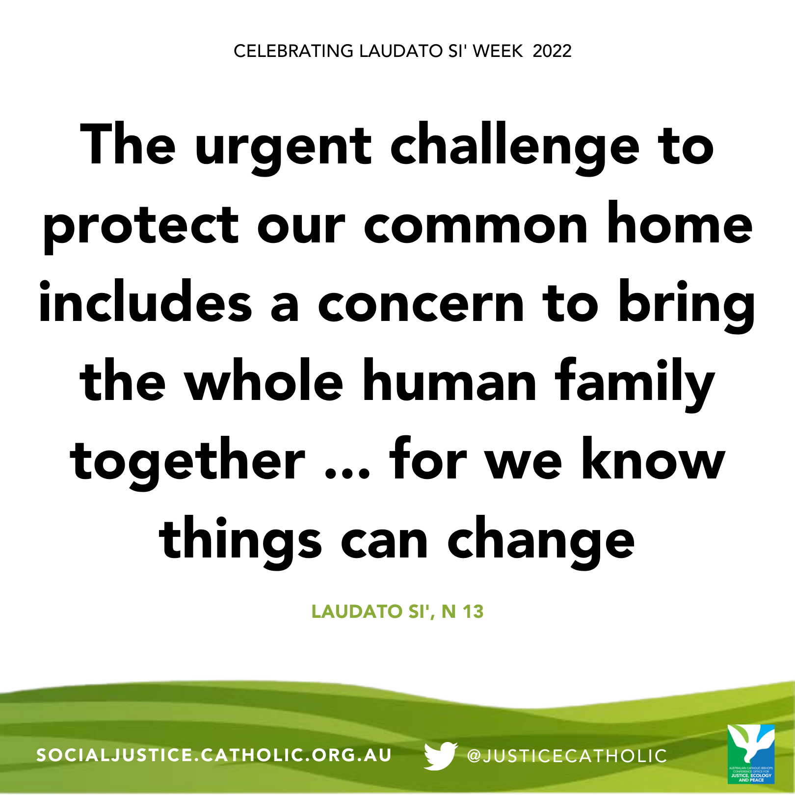 Laudato Si' Week Resources - Office For Justice, Ecology and Peace